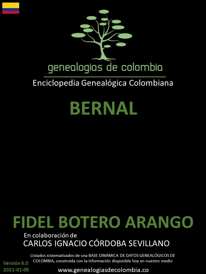 Genealogías de la famila de apellido BERNAL en Colombia