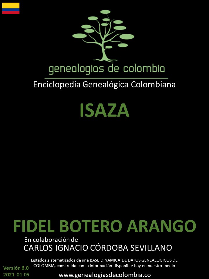 Genealogías de la famila de apellido ISAZA en Colombia