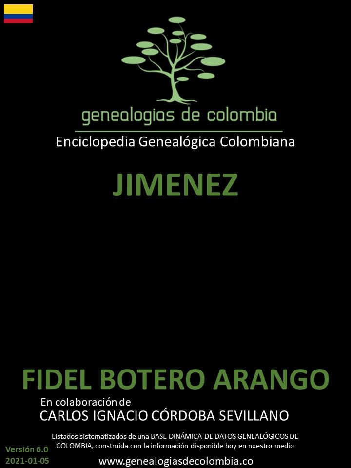 Genealogías de la famila de apellido JIMENEZ en Colombia