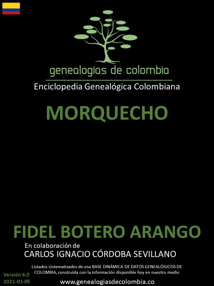 Genealogías de la famila de apellido MORQUECHO en Colombia