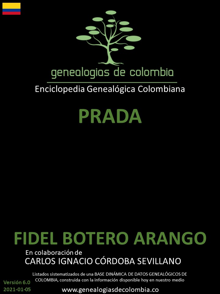 Genealogías de la famila de apellido PRADA en Colombia